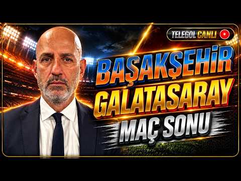 TELEGOL CANLI 🔴 | BAŞAKŞEHİR 2 - 3 GALATASARAY MAÇ SONU | GUENDOUZI VE GREENWOOD'A CEZA YAĞDI!