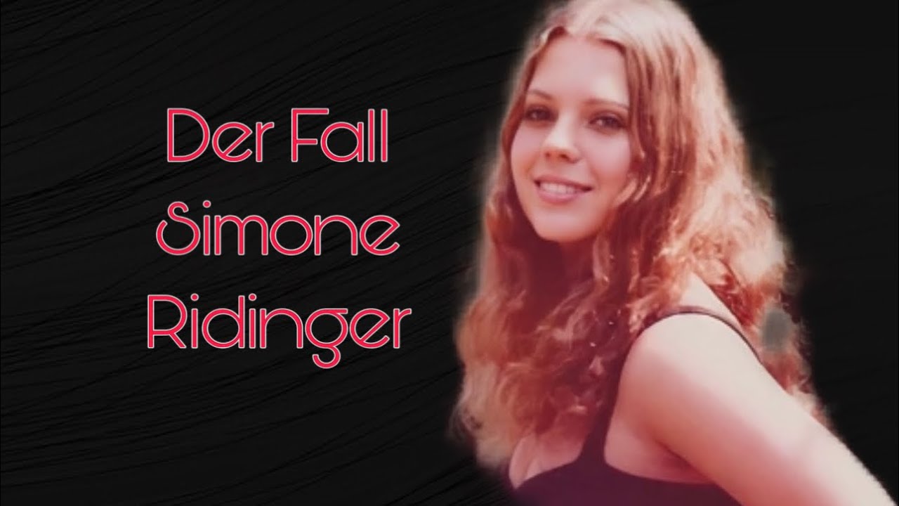 Das Verschwinden von Simone Ridinger | True Crime Deutsch - YouTube