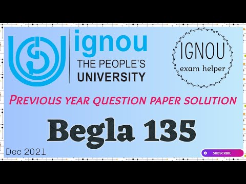 BEGLA 135 DEC 2021 QUESTION PAPER SOLUTION || IGNOU ASSIGNMENT SOLUTION ...