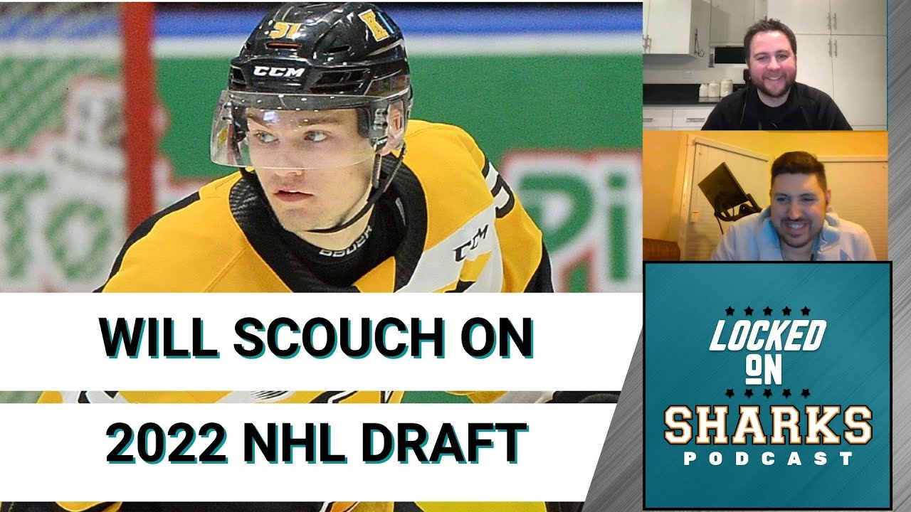 Will Scouch Previews The 2022 NHL Draft Class - YouTube