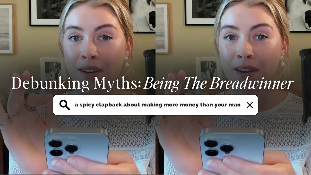 368: Debunking the Myths Around Being the Female Breadwinner - YouTube