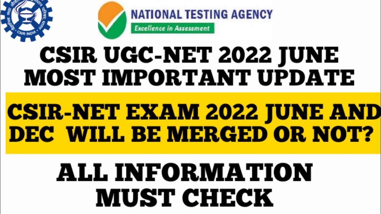 CSIR NET EXAM 2022 UPDATE BY CSIR HRDG || OFFICIAL UPDATE || CSIR UGC ...