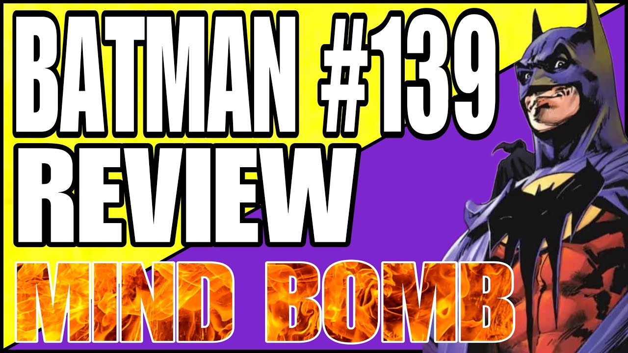 Better Than Gotham War? Batman #139 Honest Comic Review - YouTube