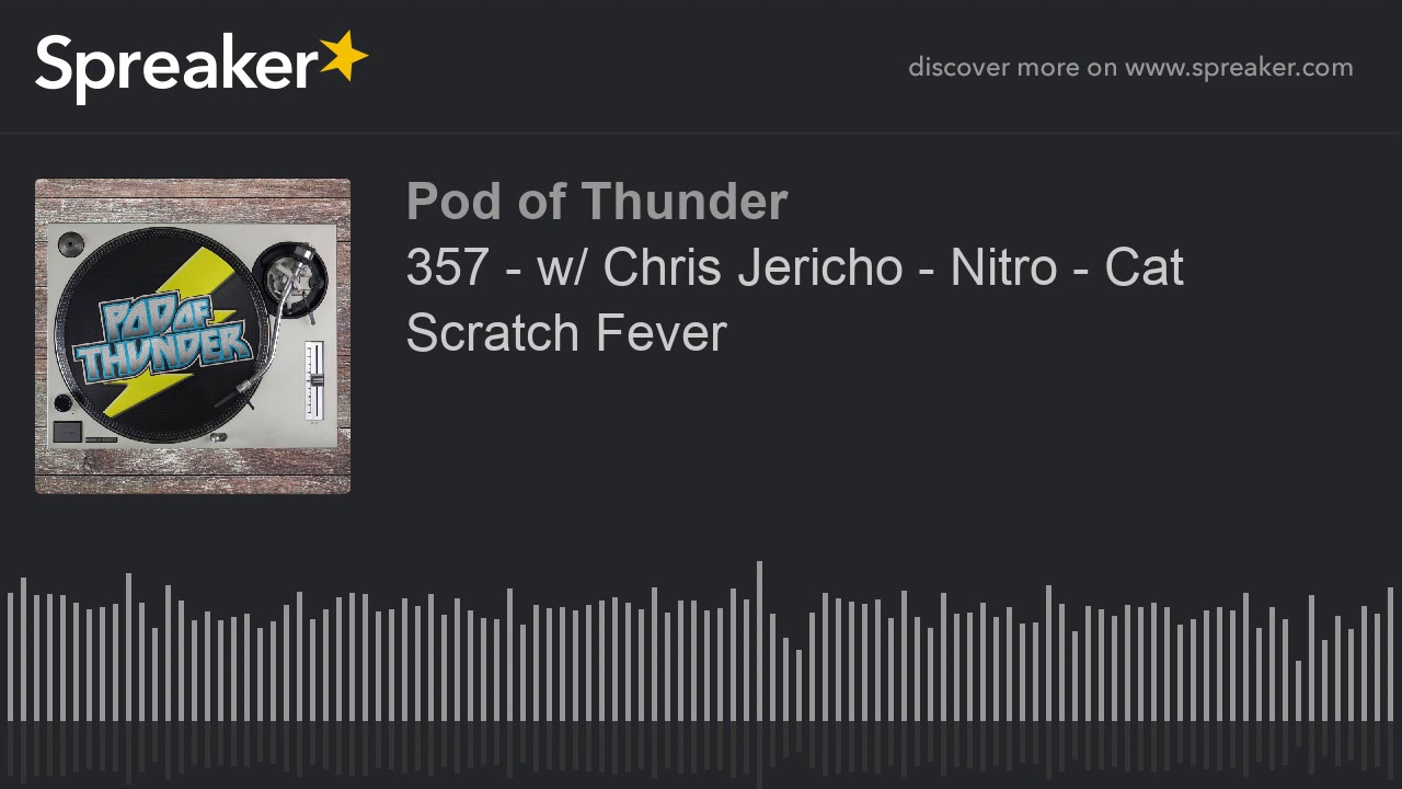357 - w/ Chris Jericho - Nitro - Cat Scratch Fever - YouTube