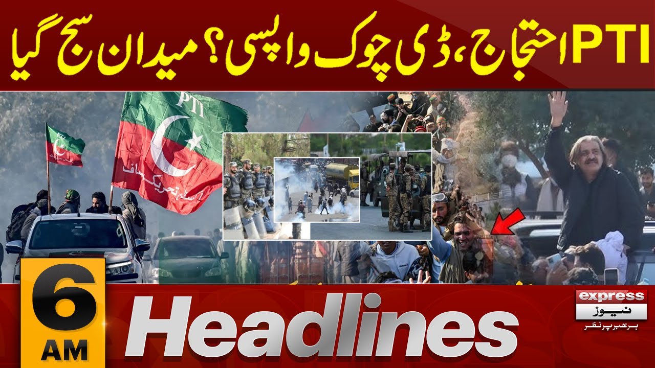 PTI Protest | Gandapur Huge Announcement | 6 AM News Headlines | 28 Nov ...