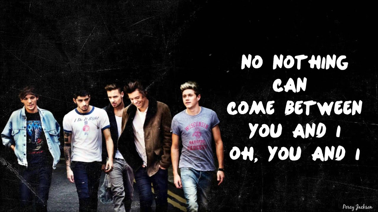 One Direction - You and I (Lyrics) - YouTube