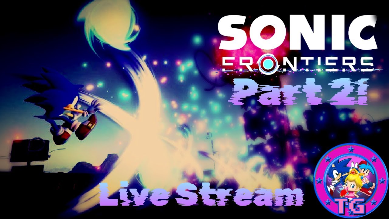 Sonic Frontiers (Steam) Playthrough Part 2/?: Continuing Around The ...