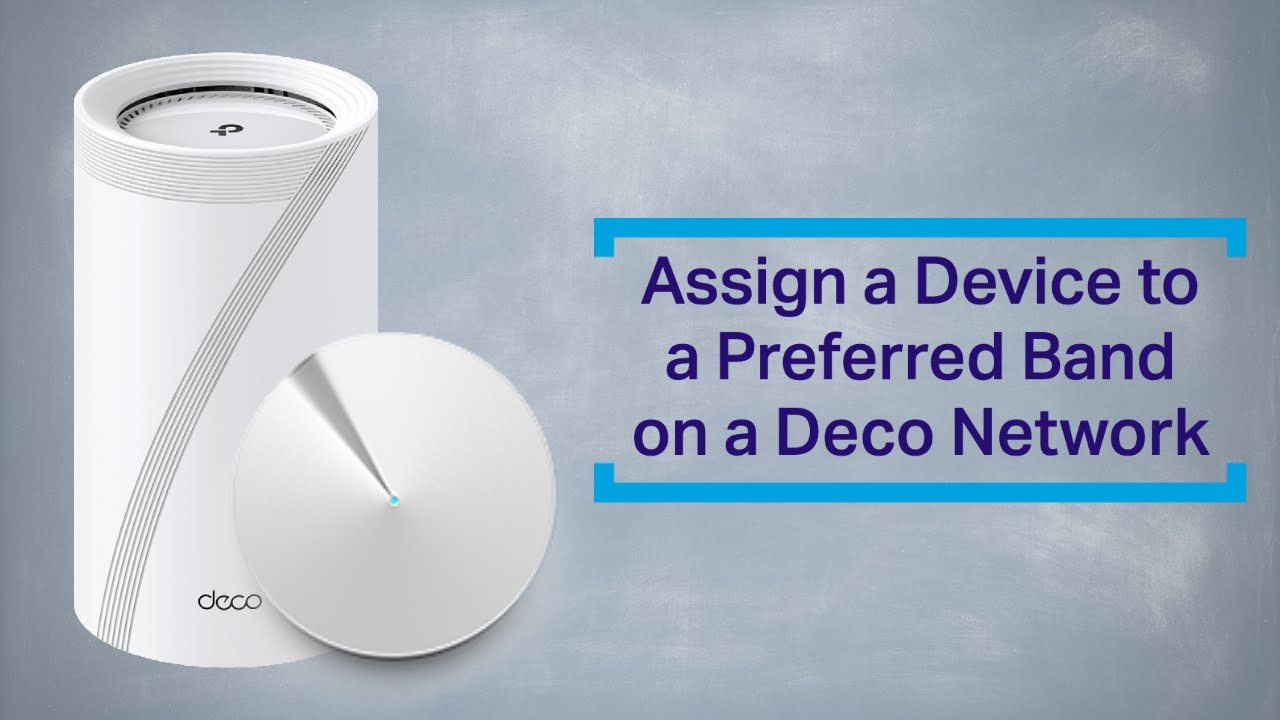 How to Assign a Device to a Preferred Band on a Deco Network - YouTube