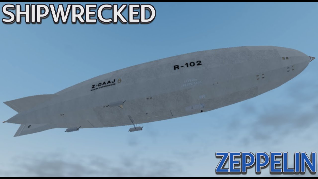 R-102 ZEPPELIN DISASTER | Roblox Shipwrecked - YouTube