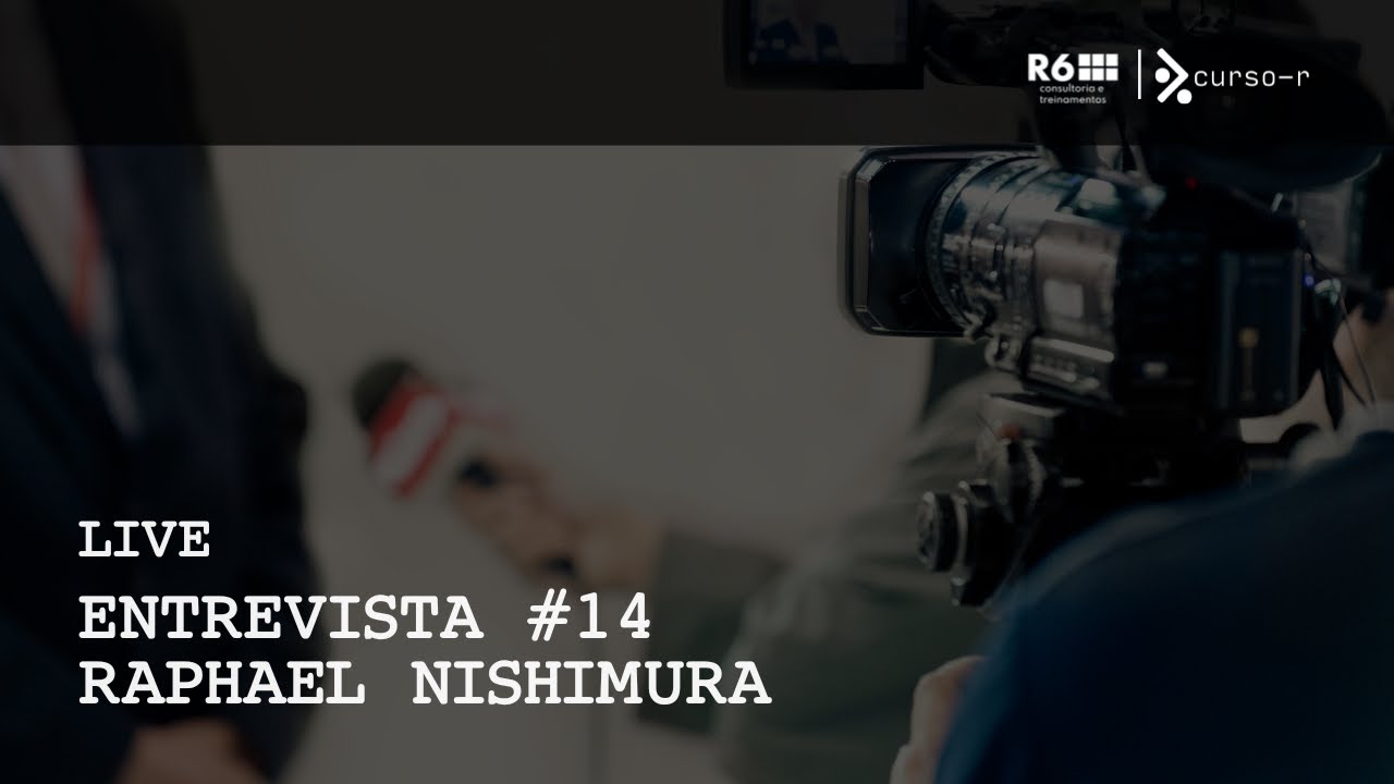 Curso-R Entrevista #14 | Raphael Nishimura - YouTube