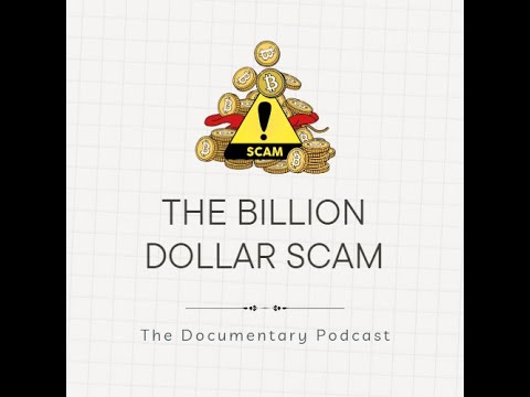 The Billion Dollar Scam | The Documentary Podcast | History 101 | # ...