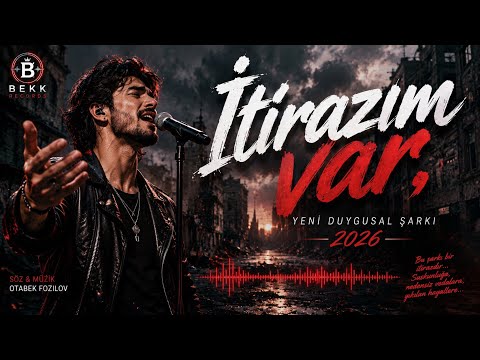 🎵 İtirazım Var | Duygusal Rock / Anadolu Rock | Official Audio