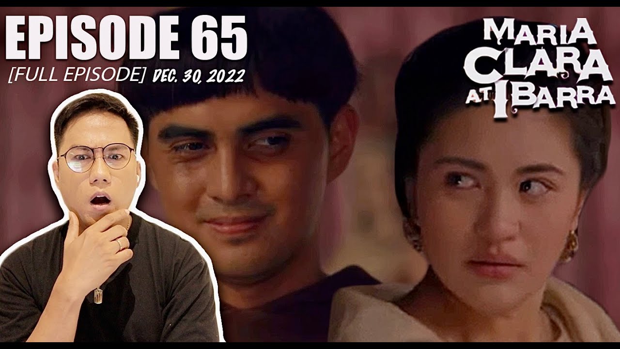 FULL EPISODE 65 - Maria Clara At Ibarra (Higher Quality) No Bars, No ...