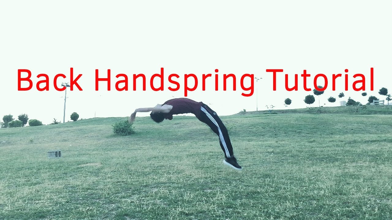 Back Handspring (flick flack) Tutorial | How to do a Back Handspring ...