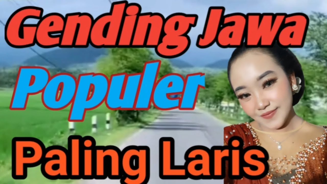 GENDING JAWA MANTAB GENDING KLASIK NYAMLENG MERDU POL - YouTube