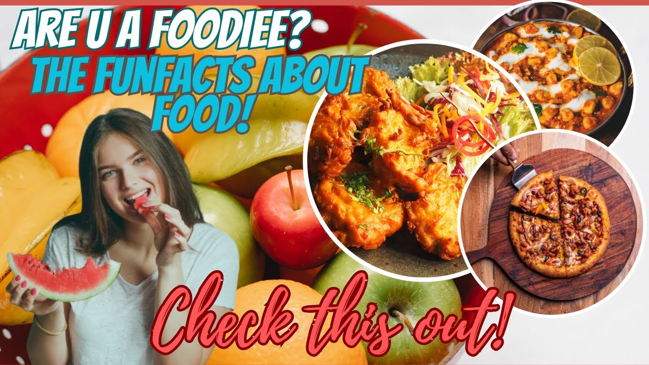 Curious and Fun Facts about Food - YouTube