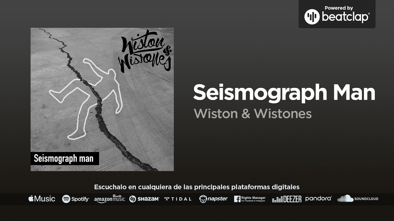 Wiston & Wistones - Seismograph Man - YouTube
