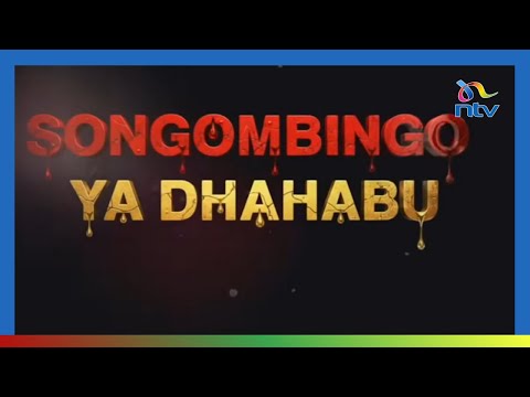 SONGOMBINGO YA DHAHABU | Jinsi dhahabu yenye thamani ya Sh683B imeleta migogoro na maafa   Ikolomani