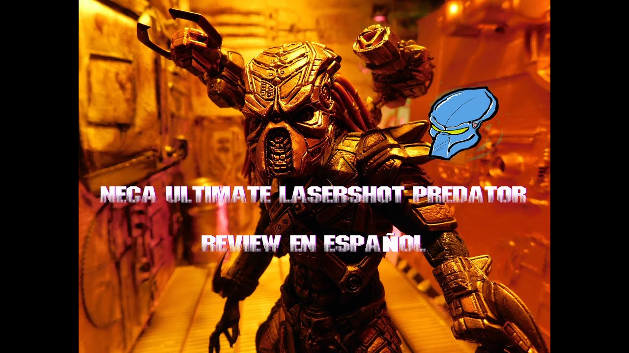 NECA ULTIMATE LASERSHOT PREDATOR DELUXE REVIEW EN ESPAÑOL - YouTube