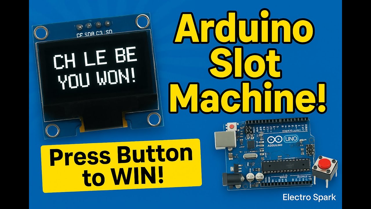 "Arduino Slot Machine Game with OLED Display 🎰 | Press to Win!" - YouTube