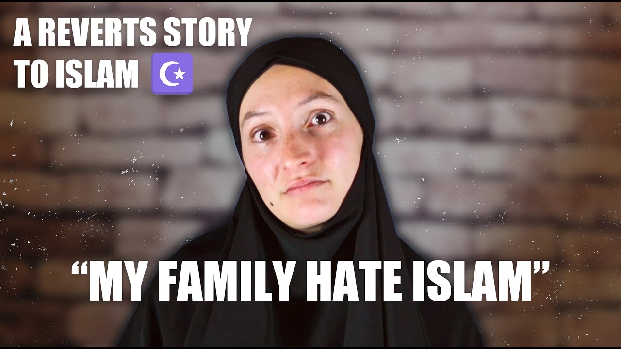 "My family hate Islam..." - My Revert Story to Islam ☪️ - YouTube