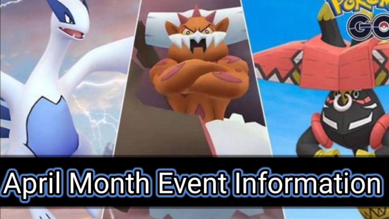 April Month Event and Raids Information | April Month Raids in Pokemon ...