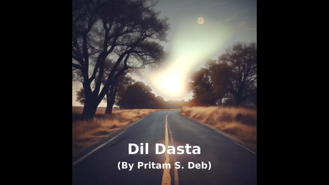 Dil Dastak by Pritam S Deb - YouTube