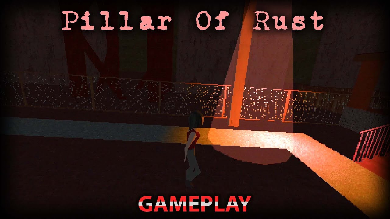 Pillar Of Rust - Indie Horror Game(GAMEPLAY) - YouTube