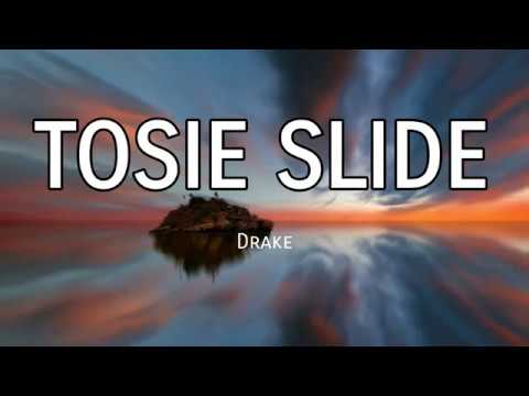 TOSIE SLIDE By Drake (Lyrics Video) - YouTube