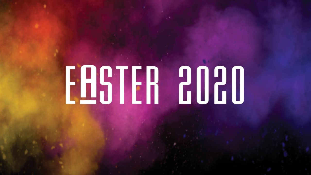Easter 2020 - YouTube