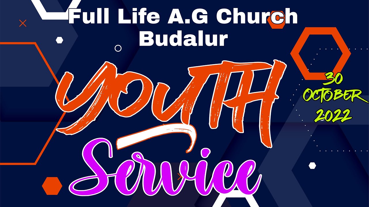30th October 2022 | Youth Service | Online Live Service | Bro.Abner ...