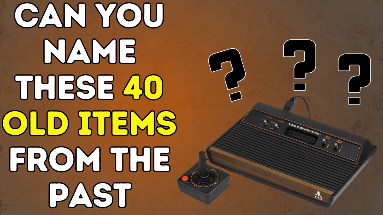 Can You Identify These 40 OLD Items from the Past - YouTube