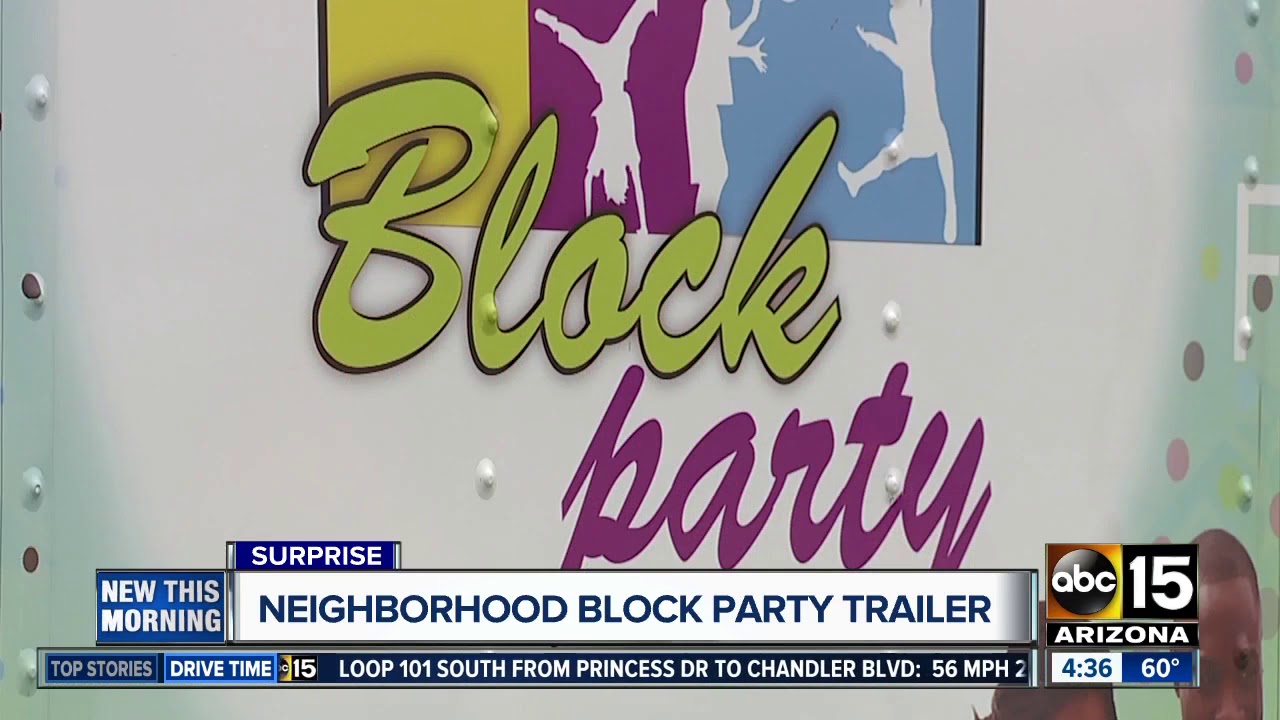 Surprise offers free neighborhood block party trailer - YouTube