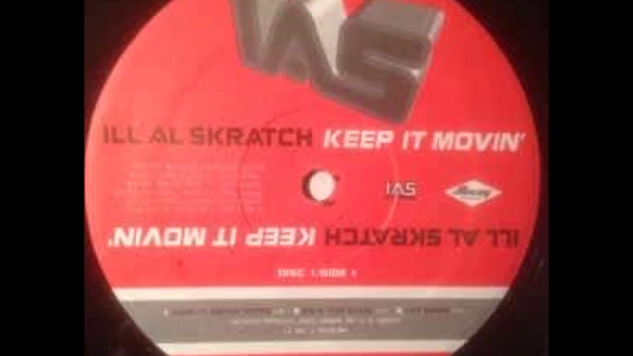 Ill Al Skratch Ft Nutcracker - Keep It Movin Intro - YouTube