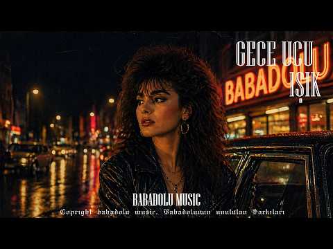 Gece Ucu Işık – Babadolu | 80’ler Anadolu Rock (Kadın Vokal)