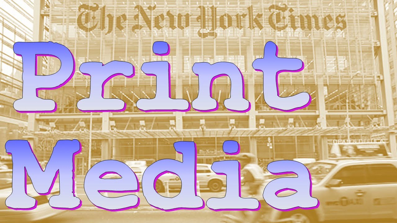 5 1 Notes Part 2 Print And Broadcast Media YouTube 5-1-notes-part-2-print-and-broadcast-media-youtube