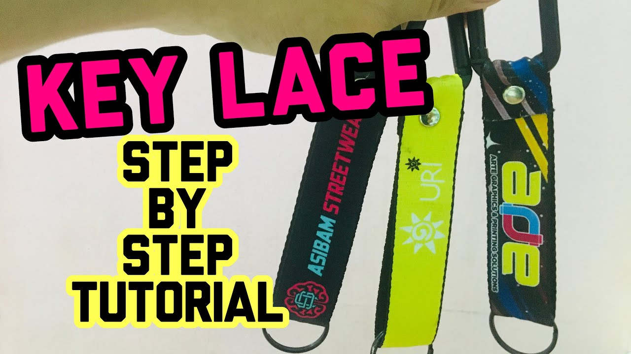 PAANO GUMAWA NG KEY LACE (start to finish) - YouTube