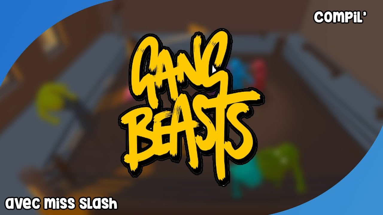 Slash & Miss Slash - Gang Beast #1 - YouTube