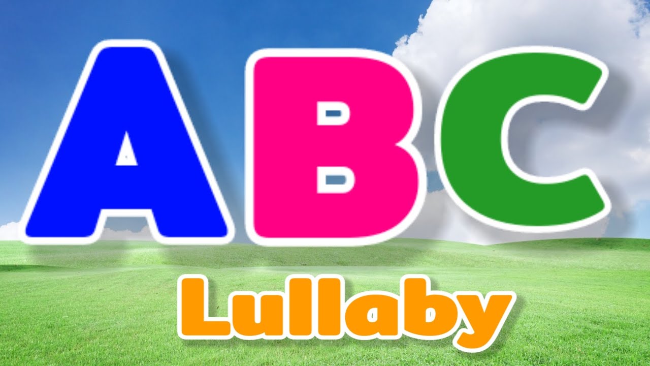 ABC Lullaby | ABC Lullaby Song | Alphabet song | Phonics Song| # ...