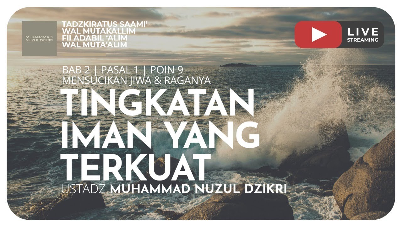 117. TINGKATAN IMAN YANG TERKUAT - YouTube