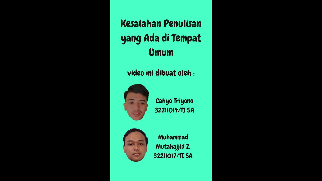 Kesalahan penulisan di ruang publik/tempat umum (Hajjid dan Cahyo ...
