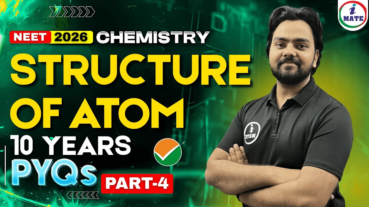 Structure of atom | PYQ -10 years | JEE| NEET - YouTube