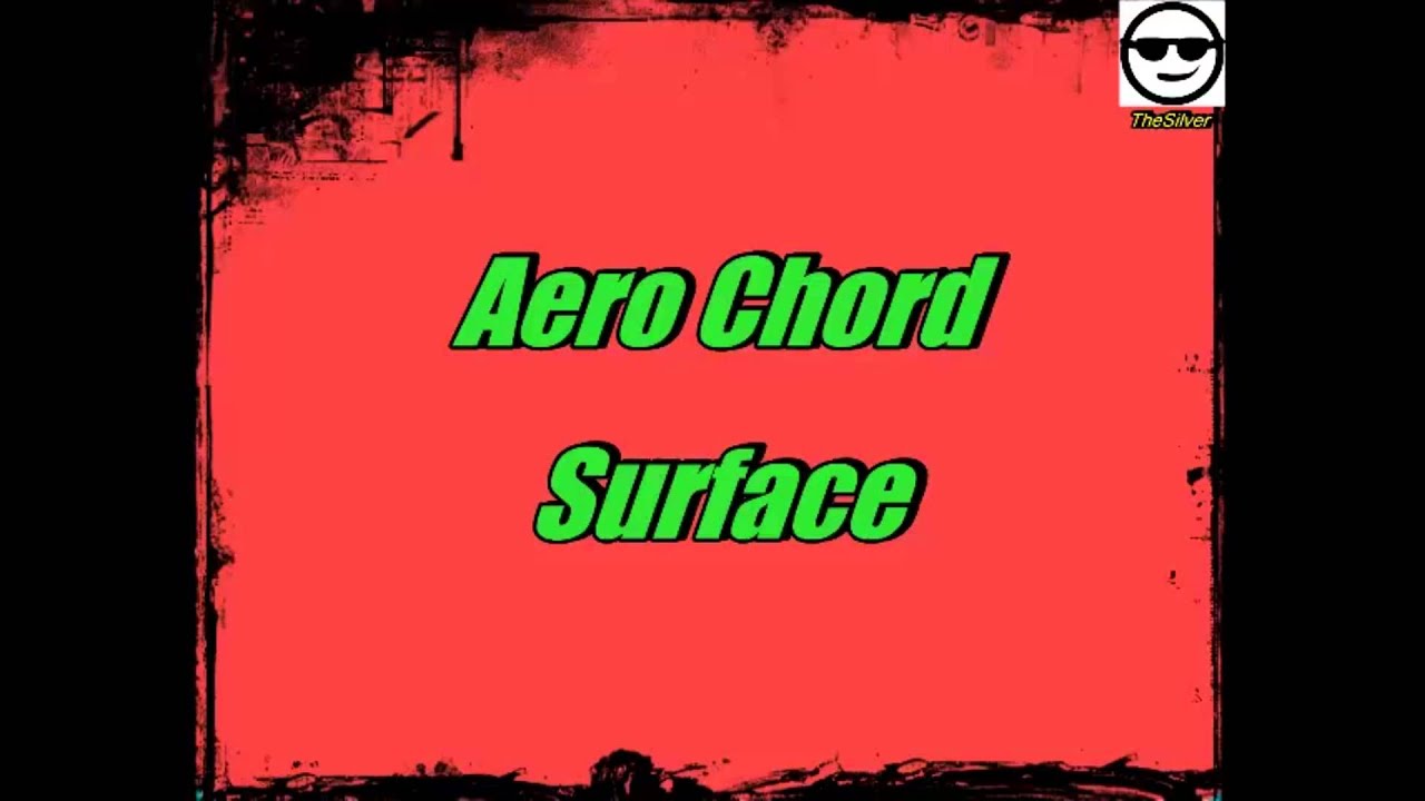 Aero Chord - Surface - YouTube