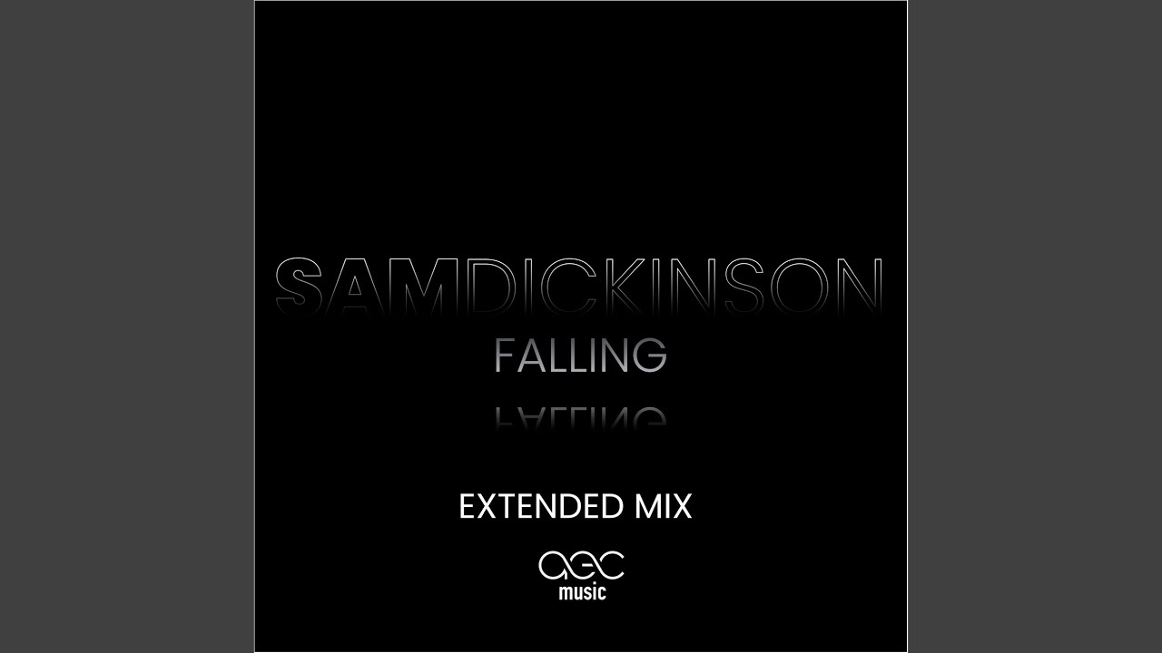 Falling (Extended Mix) - YouTube