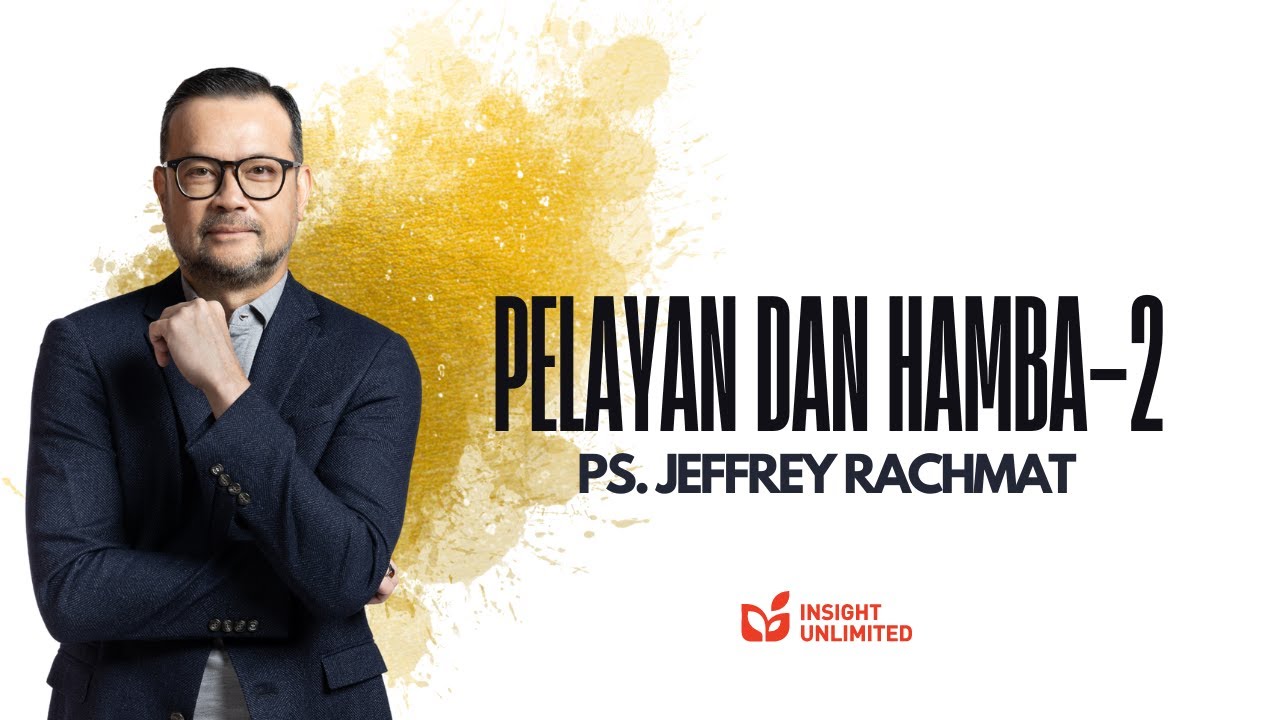 Pelayan Dan Hamba Part 2 (JPCC Sermon) - Ps. Jeffrey Rachmat - YouTube