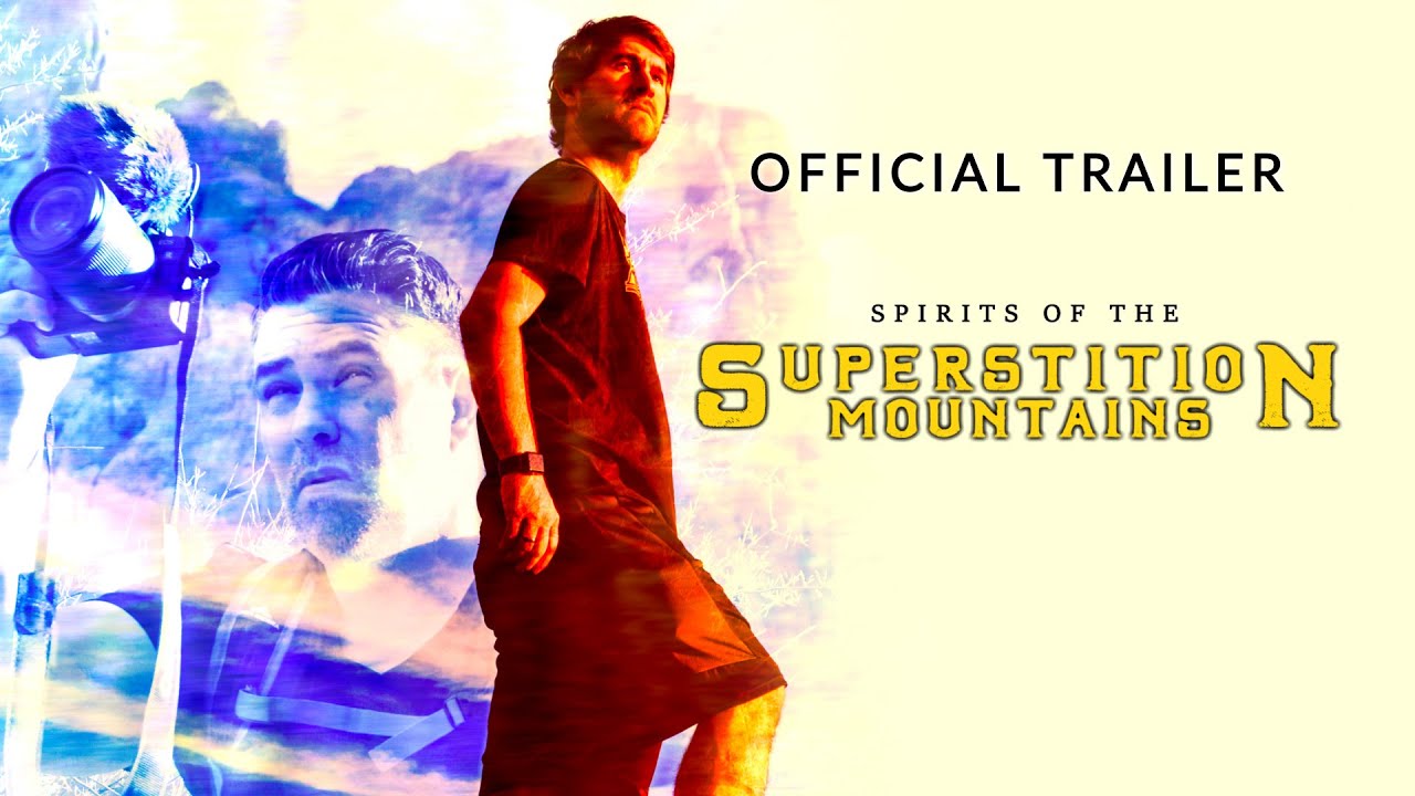 Spirits of the Superstition Mountains (Trailer, Documentary, HD) - YouTube