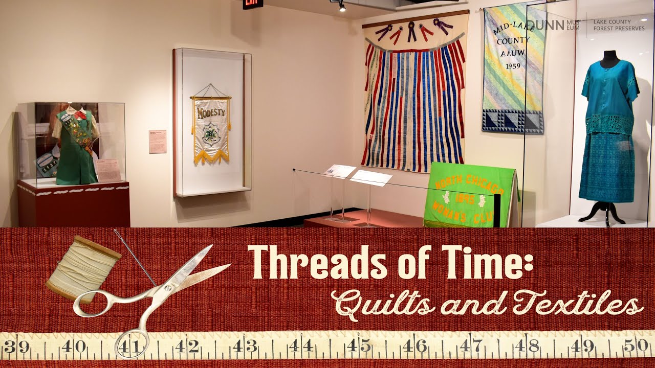 Threads of Time: Quilts and Textiles - YouTube
