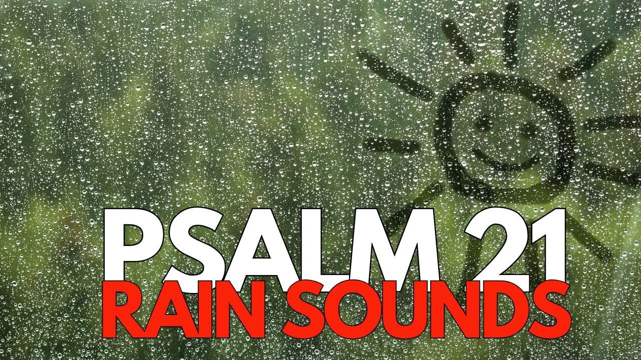 Psalm 21 KJV | Thou hast given him his heart's desire | Female voice ...