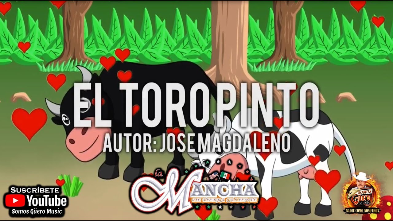 ESTRENO 2022 - TORO PINTO - LA MANCHA DE TIERRA CALIENTE ) Chords ...