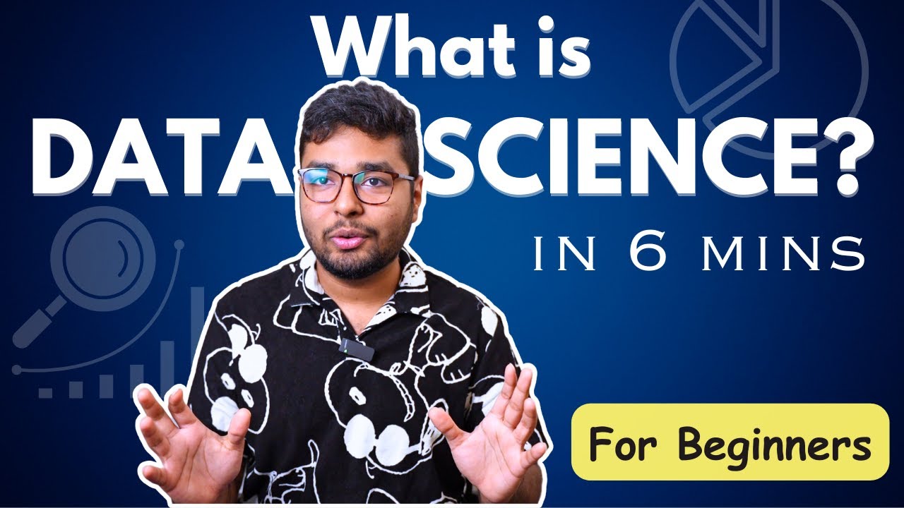 What is Data Science? Explained in 6 minutes! - YouTube